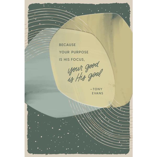 ・Offer a message of hope and encouragement to loved ones reminding them that God is working for their good and that they...