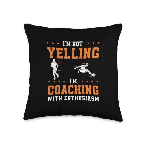 ・I'm Not Yelling, I'm Coaching With Enthusiasm is an awesome apparel for Sprint Coach to wear at athletic contests like ...