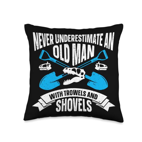 ・Never underestimate an old man with trowels and shovels・Archaeology themed design, perfect for any archaeologist, archa...