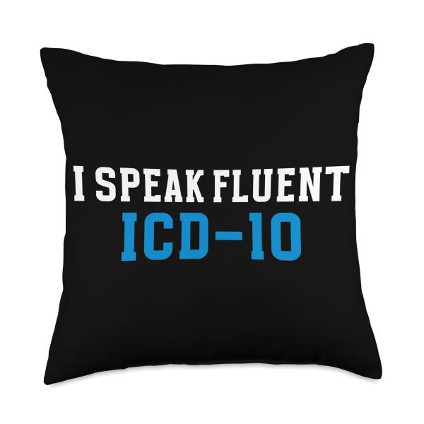 ・I speak fluent ICD-10 is a medical coding shirt for medical coding specialist or medical biller nurse.・ICD Medical Codi...