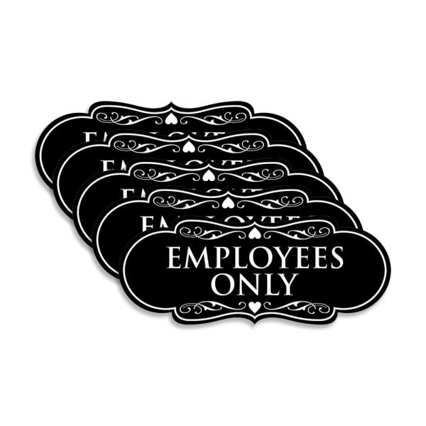 ・Elegant "Employees ONLY" Sign - Modern designer shape adds a refined look while clearly marking restricted access areas...