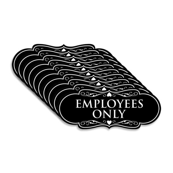 ・Elegant "Employees ONLY" Sign - Modern designer shape adds a refined look while clearly marking restricted access areas...