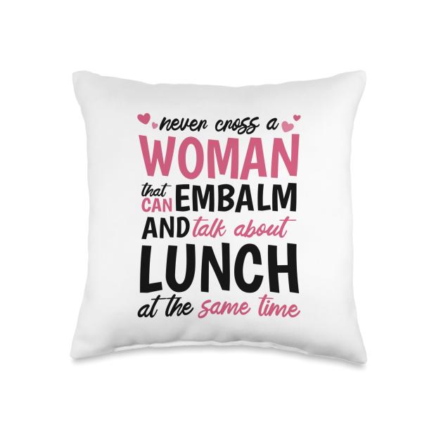 ・Never Cross A Woman That Can Embalm And Talk About Lunch At The Same Time・Great embalmer design for women mortician. If...