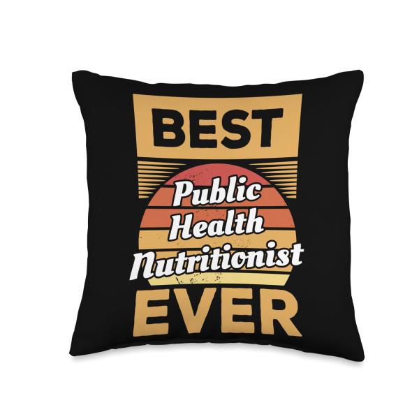 ・Best Public Health Nutritionist Ever For A Public Health Nutritionist is perfect for nutritionists who love Public Heal...