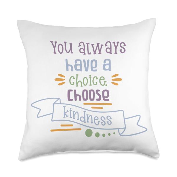 ・This You Always Have A Choice Choose Kindness merchandise is the perfect gift!・100% spun-polyester fabric・Double-sided ...
