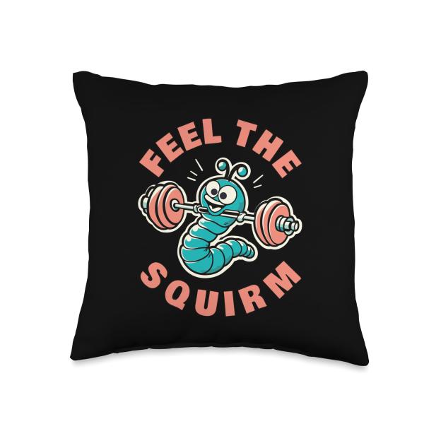 ・Feel the Squirm Funny Worm Workout s Wordplay Design. Perfect Funny Idea for any Couch Potatoes. Ideal for Christmas, B...