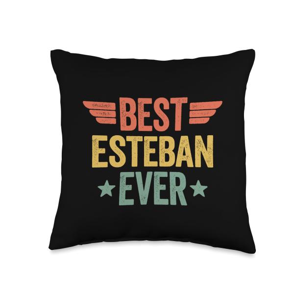 ・Best Esteban Ever, Best Name Ever, Personalized First Name for Esteban, Personalized Name for Esteban,Funny Birthday Id...