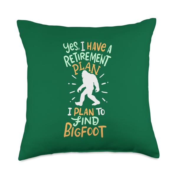 ・Retired Yes I Have A Retirement Plan I Plan To Find Bigfoot Funny Quote. For a Grandpa, grandma, pensioner, bigfoot hun...