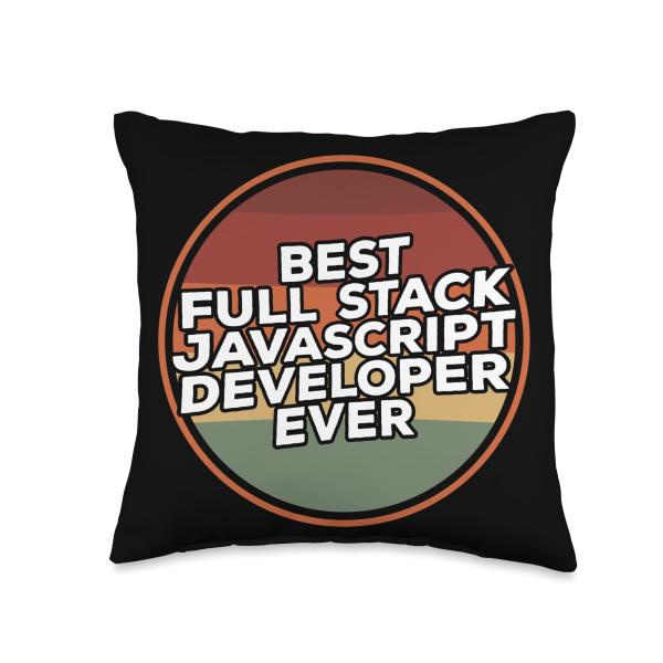 ・Best Full Stack Javascript Developer Ever For A Full Stack Javascript Developer is perfect for developers who love Full...