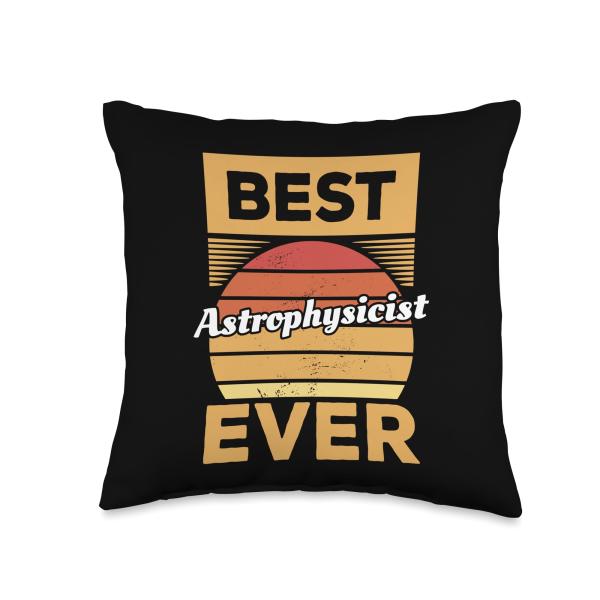 ・Best Astrophysicist Ever For An Astrophysicist is perfect for Astrophysicists who love Astrophysics.・100% spun-polyeste...