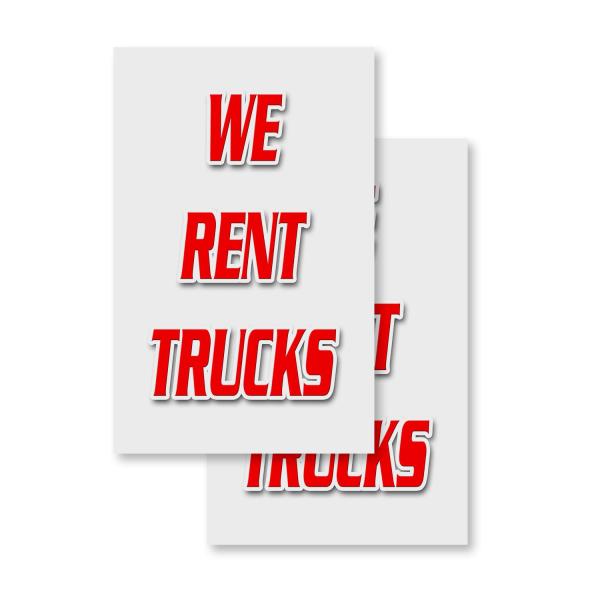 ・We Rent Trucks (2-PACK) 24" x 36" Vinyl Decals・EASY TO INSTALL: Great for storefronts, restaurants, retail stores. Can ...
