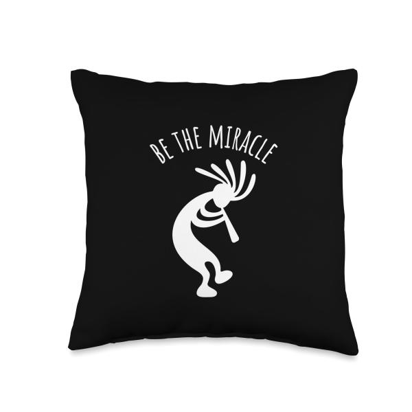 ・Be the Miracle design. A positive message of inspiration featuring a southwestern icon the dancing Kokopelli. Nice desi...