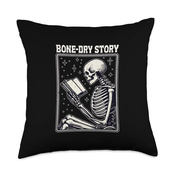 ・Bone-Dry Story Skeleton Reading Book Lovers Bookworm Books design for book lovers women, librarians and quitters who us...