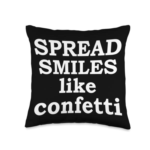 ・This Spread Smiles Like Confetti Positive Affirmation is for men and women who promote positive thinking and self-empow...