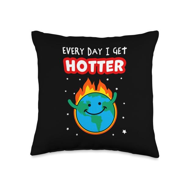 ・Show your commitment to the environment with this Every Day I Get Hotter Earth Day product. Perfect for conservationist...