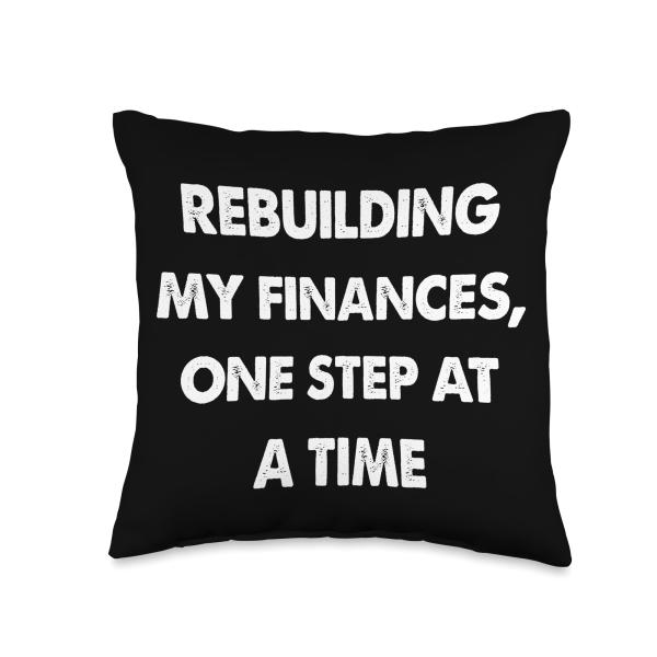・This Rebuilding My Finances, One Step At A Time is for men and women to have a financial turnaround. Great for everyone...
