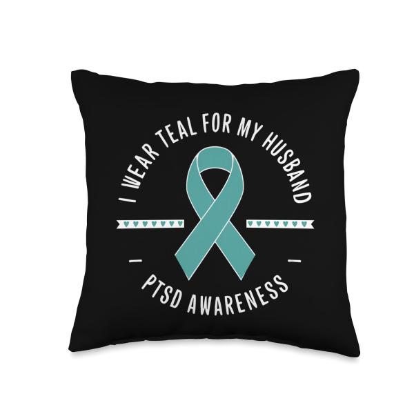 ・I Wear Teal For My Husband for anyone who has a husband who suffers from Post Traumatic Stress Disorder and mental heal...