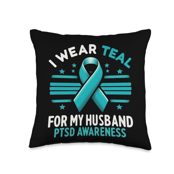 ・I Wear Teal For My Husband for anyone who has a husband who suffers from Post Traumatic Stress Disorder and mental heal...
