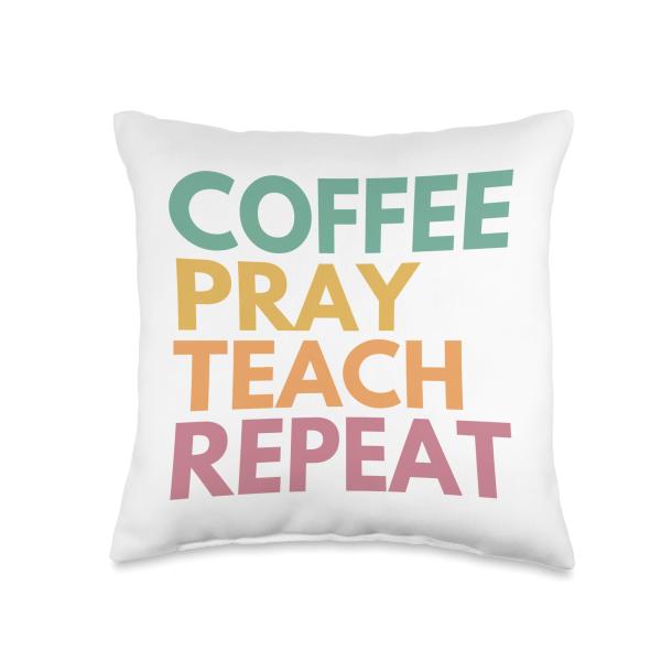 ・Cute homeschool mama look with positive saying, "Coffee Pray Teach Repeat" for a homeschool mom, Christian daycare work...