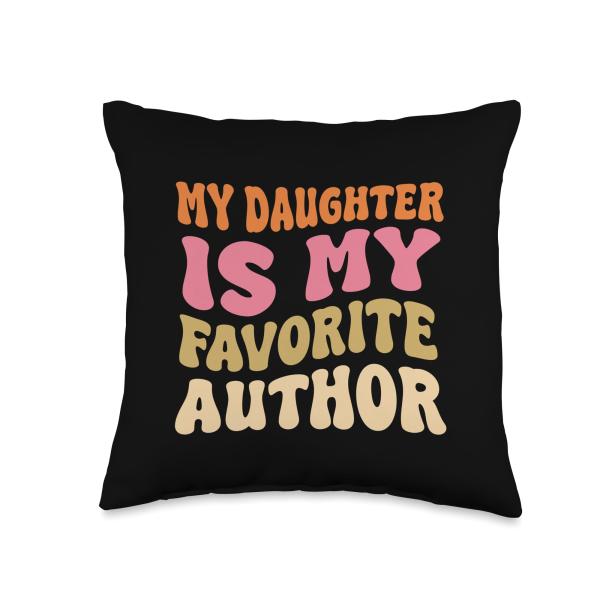 ・My Daughter Is My Favorite Author Book Writer Groovy Vintage Novelist Poet idea for parents or mom who loves to read no...