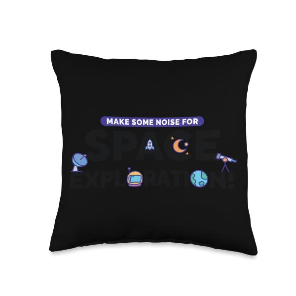 ・Make Some Noise For Space Exploration. Funny present for space explorers or astronomers who love exploring outer space ...