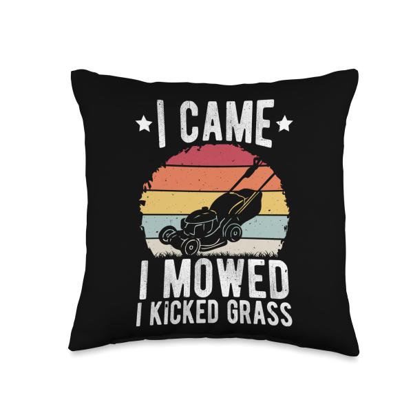 ・I CAME I MOWED I KICKED GRASS Lawn Mower Gardening. Humorous design with a pun for those who take pride in their mowing...
