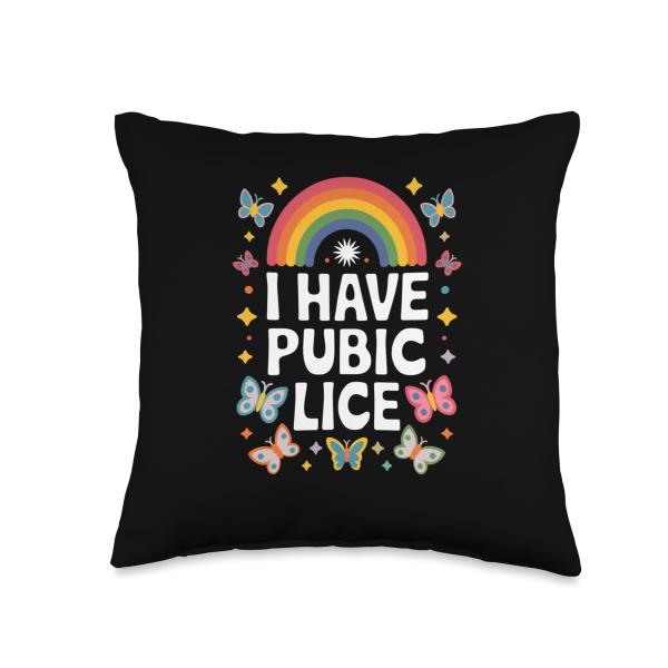 ・Behold our weird "I Have Pubic Lice" ironic meme tee! This witty quote serves up a generous portion of humor with a sid...