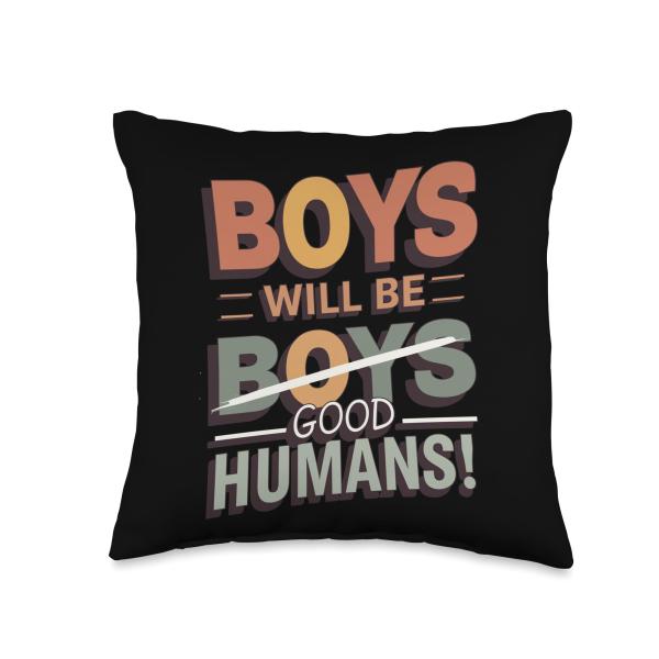 ・Perfect for parents, teachers, and mentors, this "Boys Will Be Good Humans" design encourages raising kind and respectf...