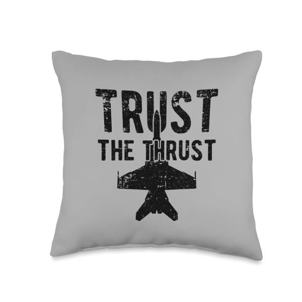 ・FA-18 Military Jet Fighter Aircraft Trust the Thrust design for those who love military aviation, airplanes, and fun ai...