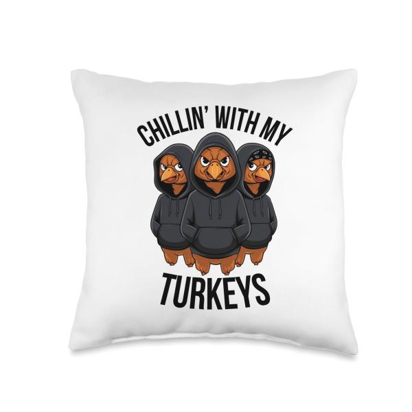 ・Chillin with My Turkeys Family Fun. Celebrate this Thanksgiving in style with a fun and quirky design that's perfect fo...