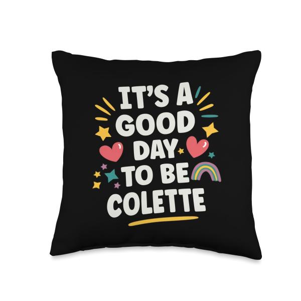 ・Fun ＆ Popular Trendy It's A Good Day To Be COLETTE personalized name gift. Meme funny gift for Women, Kids. Gift for Mo...