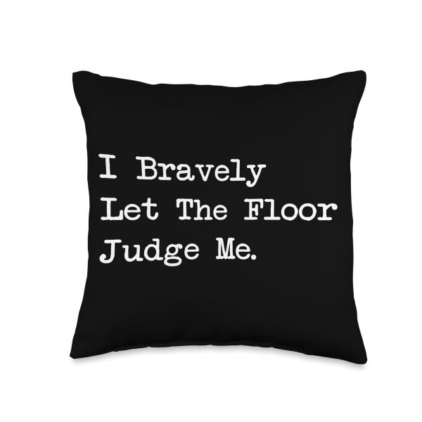 ・Seek verdicts from the floor each time a prop meets it prematurely. Trade shame for gallows humor, sharpening your thro...