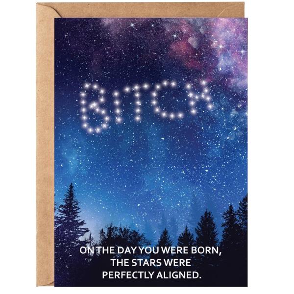 ・On the day you were born, the universe paused, the stars aligned, and the world whispered, 'She's here... and she's fab...