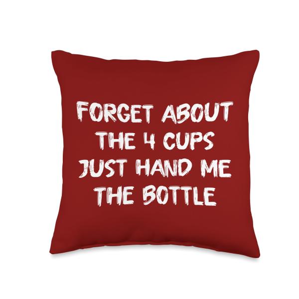 ・This Funny Passover Seder Dinner Tee Forget About The Four Cups Just Hand Me The Bottle Of Grape Juice Perfect for Mom,...