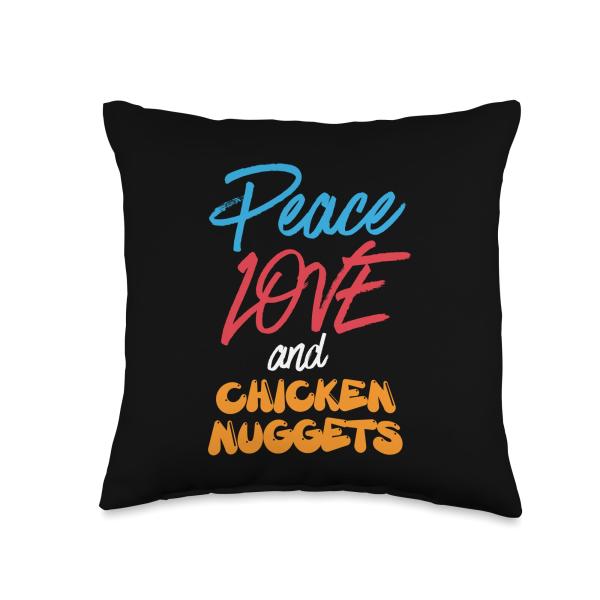 ・Peace Love and Chicken Nuggets design for chicken nugget lovers, chicken nugget expert, chicken nugget queen and anyone...