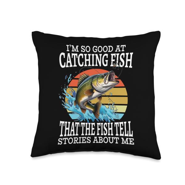 ・I'm So Good At Catching Fish That The Fish Tell Stories About Me Gift Tee - Love to fish? Can't get enough fly fishing,...
