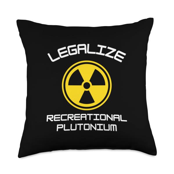 ・A bold and humorous science design featuring the phrase Legalize Recreational Plutonium. Perfect for chemistry teachers...