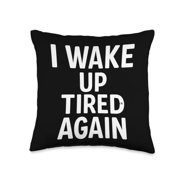 ・Ideal for anyone who goes to bed tired, sleeps like a rock, and still wakes up exhausted. A hilarious and relatable des...