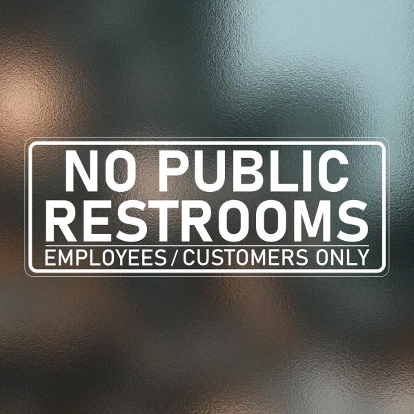 ・Package Includes: You will receive 4 pcs no public restroom sign for business so that you can stick them in four differ...