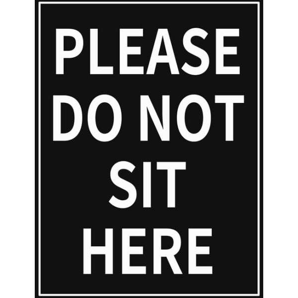 ・「Please Do Not Sit Here（ここには座らないでください）」メッセージのブラックアルミメタルサイン。・サイズ：約13×20cm（5×8インチ）。スチール・ブリキ製と異なり100%アルミ製で錆びず、新品の状態が長続きします...