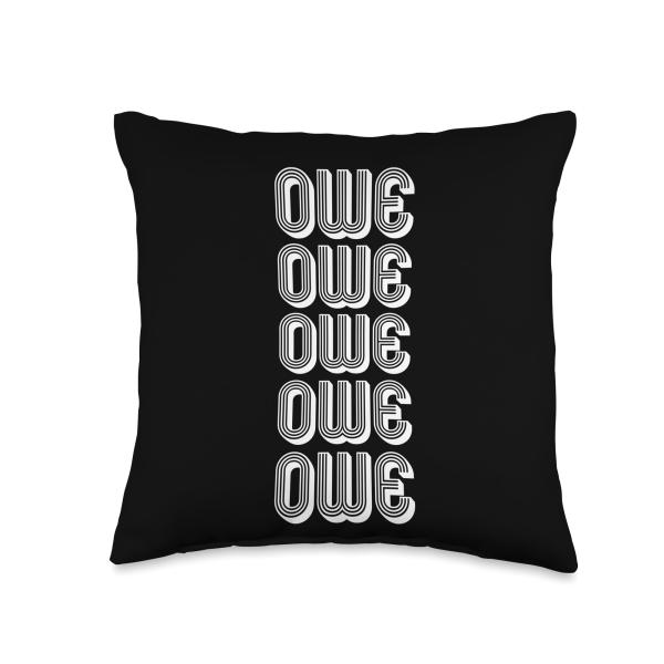 ・This says "Owe" and makes a perfect gift for Owe Lovers.・The designs repeats the word Owe, boldly displaying it for all...