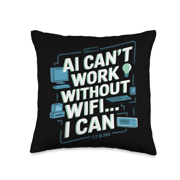 ・Tech Support Profession Troubleshooting AI Jokes. This AI Can't Work Without WiFi... I Can is for men and women working...
