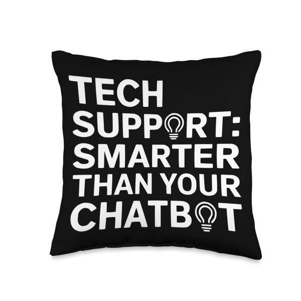 ・Tech Support Profession Troubleshooting AI Jokes. This Tech Support: Smarter Than Your Chatbot is for men and women wor...
