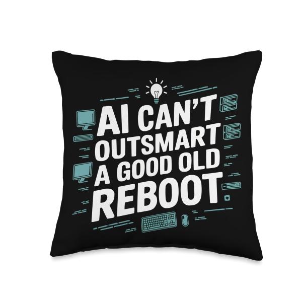 ・Tech Support Profession Troubleshooting AI Jokes. This AI Can't Outsmart a Good Old Reboot is for men and women working...
