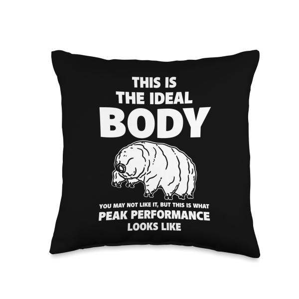 ・Tardigrade Sarcasm Body Peak Performance Humor Funny Nature. Funny Quote, This Is The Ideal Body, You May Not Like It, ...