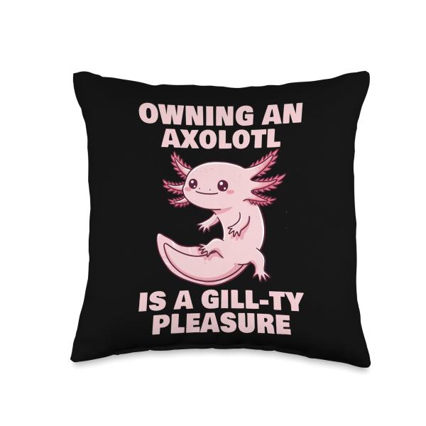 ・Owning an Axolotl is a GILL-TY pleasure! A guilty pleasure! A funny pun, play on words, regarding the axolotl's gills・F...
