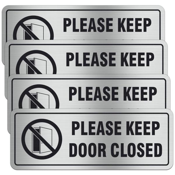 ・Brushed Aluminum Design: Keep Door Closed Signs are made from .40 mil thick aluminum. The surface is brushed, making it...