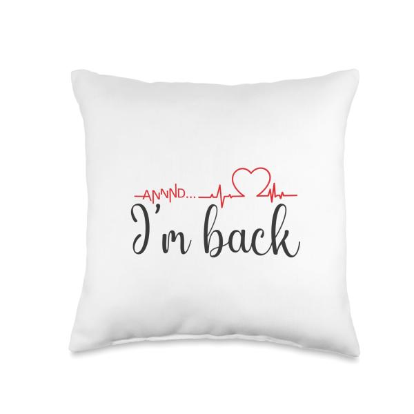 ・"Annnd... I'm Back!" - this funny slogan is a joyful and optimistic way to say that no health challenge can keep you do...
