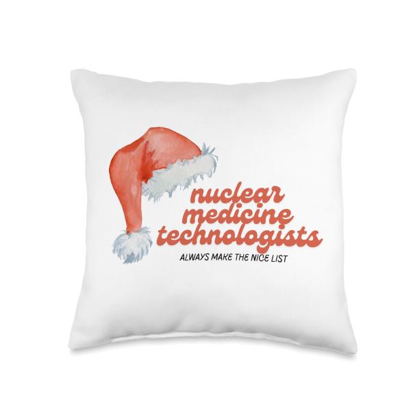 ・Festive nuclear medicine technologist saying with a Santa hat and playful "Always Make the Nice List" holiday theme.・A ...