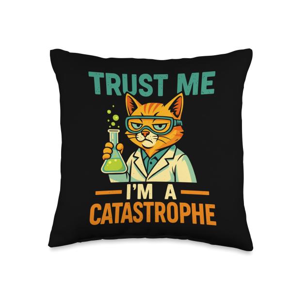 ・This bold sarcastic design features a smug cartoon cat in a lab coat with goggles holding a bubbling test tube, paired ...